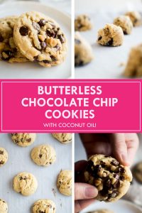 Butterless Chocolate Chip Cookies with Coconut Oil
